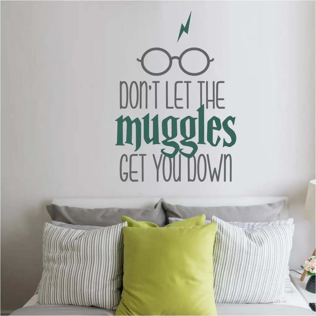 Don't Let The Muggles Get You Down | Harry Potter Wall Decal – The ...