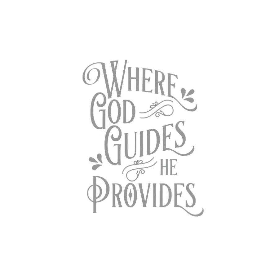 Transform Walls w/ Christian Wall Decal | Where God Guides, He Provides ...
