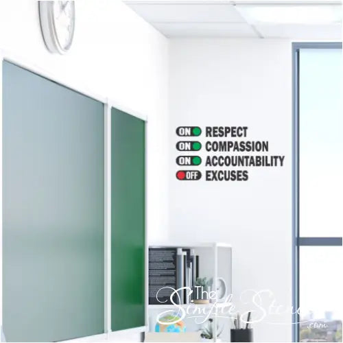 Respect Compassion Accountability ON Excuses OFF | Wall Decal – The ...