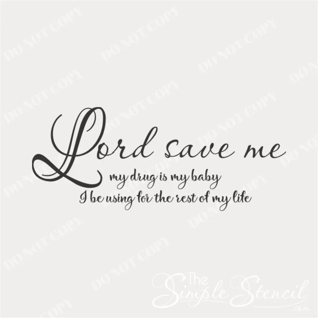 Swifty Wall Decal - "Lord Save Me" Lyrics - Perfect Romantic Gift – The ...