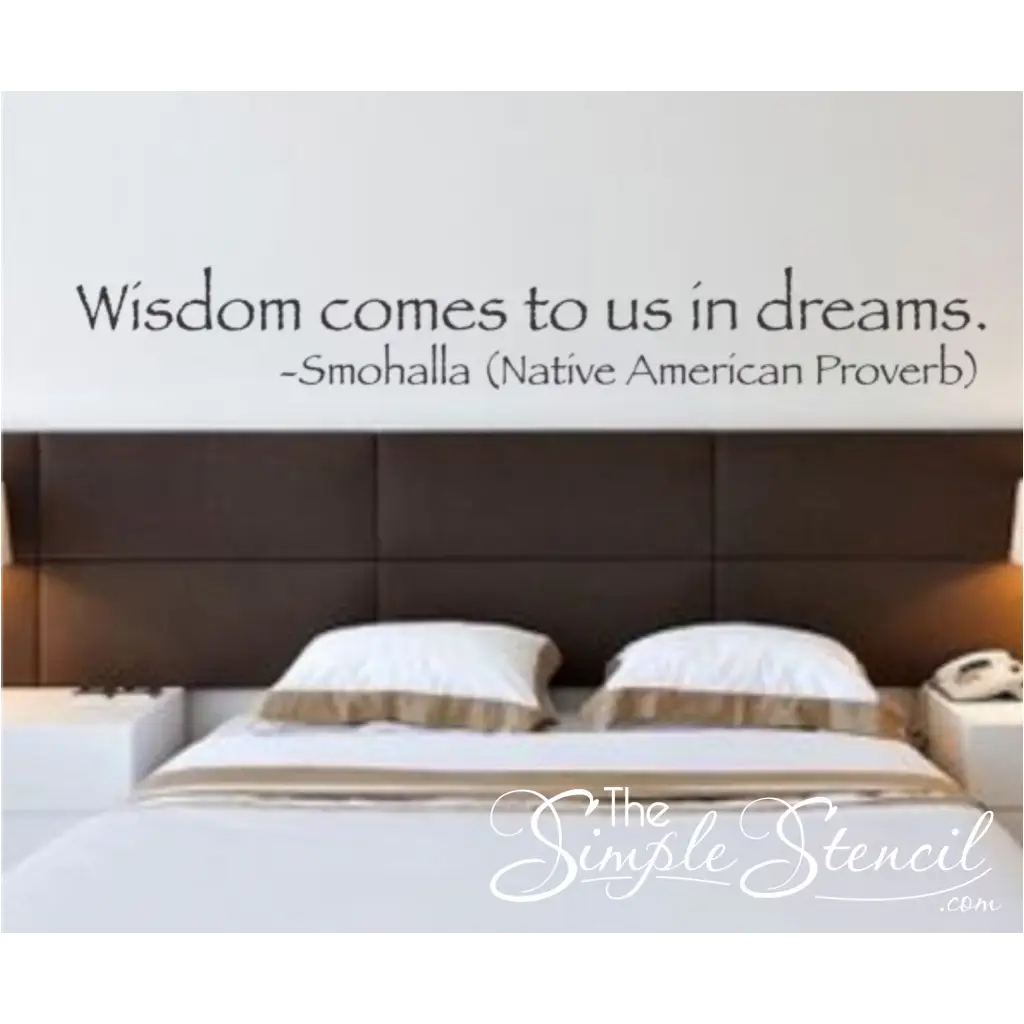 Wisdom Smohalla Proverb | Native American Wall Decal | Bedroom Decor ...